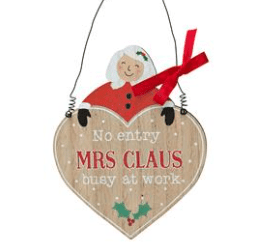 No Entry Mrs Claus Plaque | Home Sweet Home